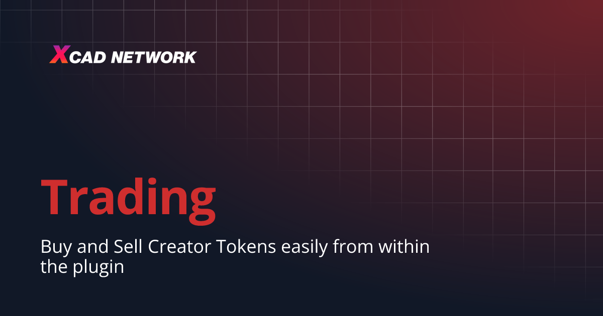 Trading | XCAD Network Public Documentation